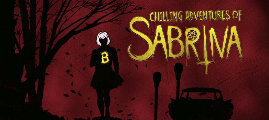 Netflix’s Chilling Adventures of Sabrina – Father Son Holy Gore